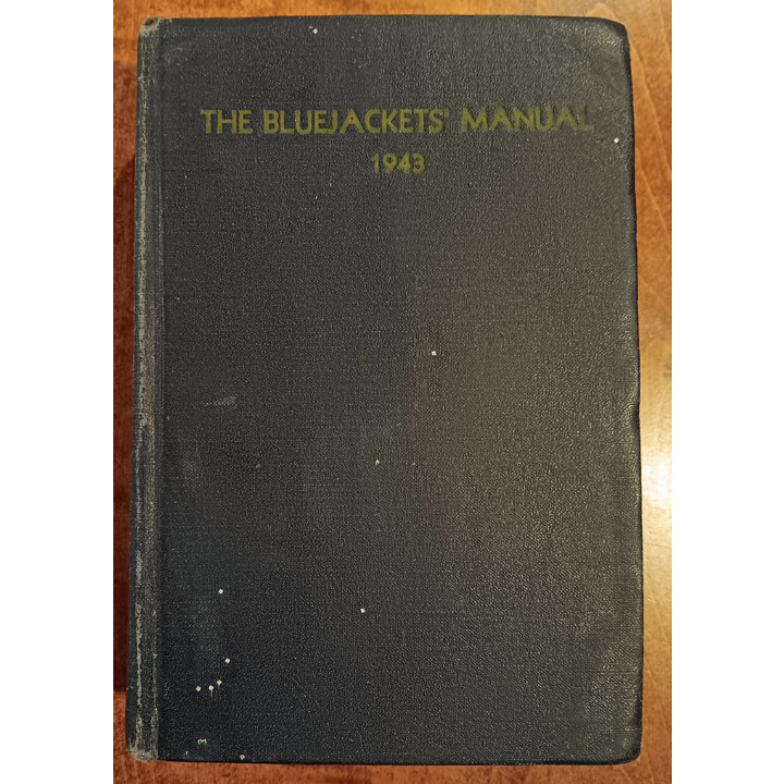 The Bluejackets' Manual 1943 (11th Edition): Skipjack Nautical Wares